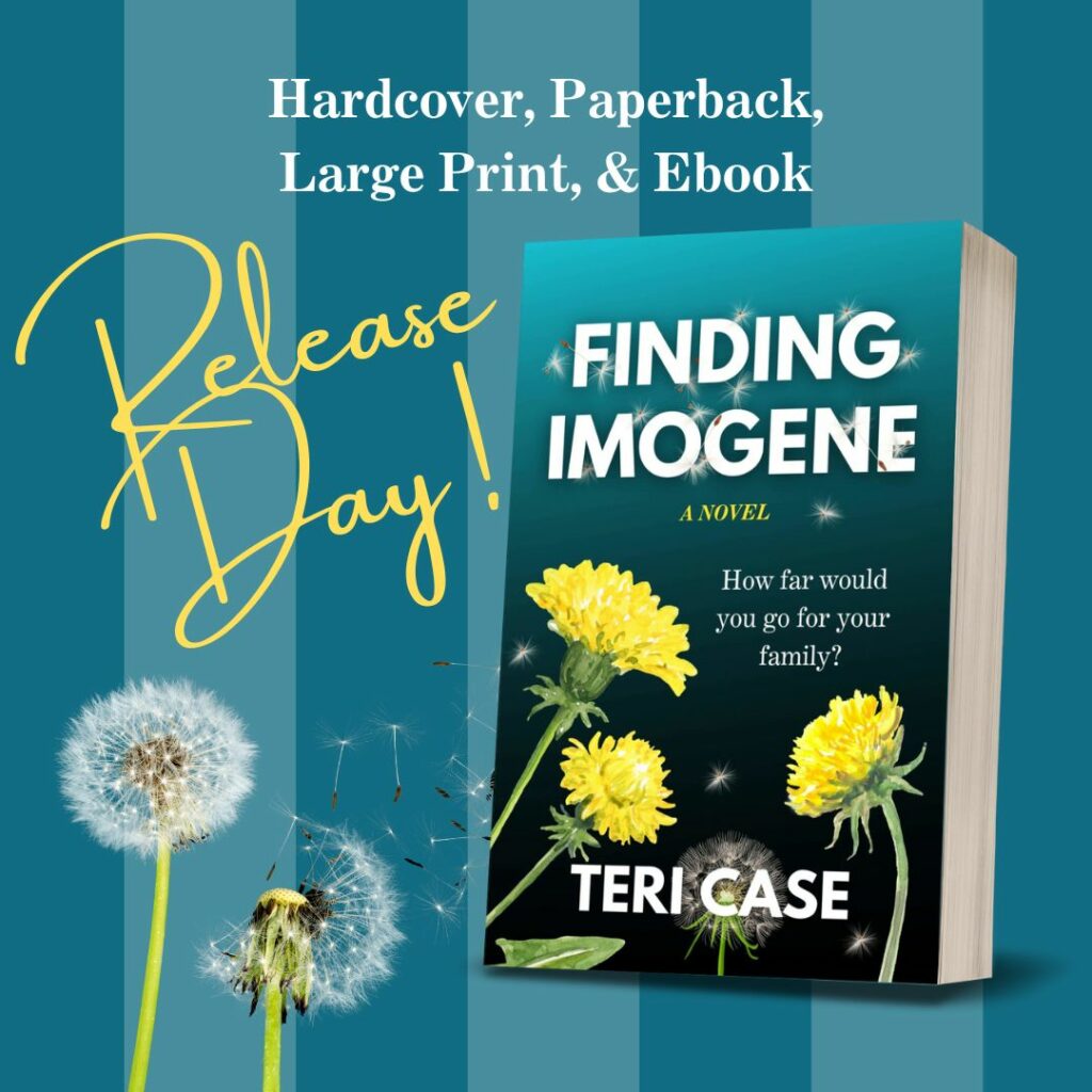 Releasing Finding Imogene – Teri Case